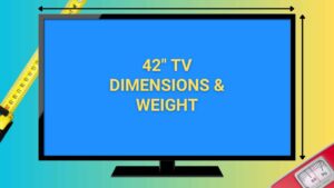 42 Inch TV Dimensions & Weight - TVFieldGuide.com